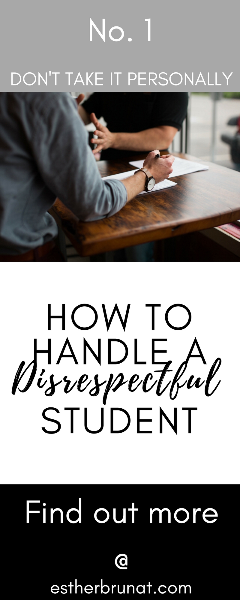 4 tips on how to handle a disrespectful student – Esther Brunat